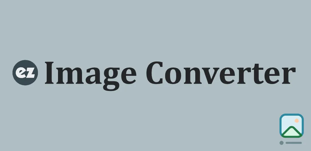 EZ Image Converter