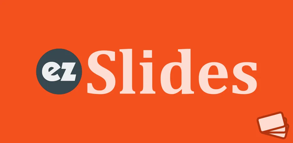 EZ Slides Premium Upgrade