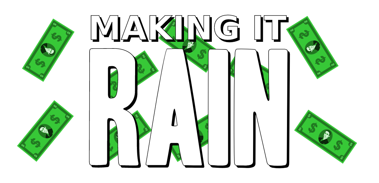 Making it Rain Premium Upgrade